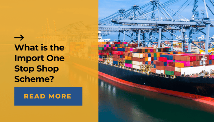 What is the Import One Stop Shop Scheme?