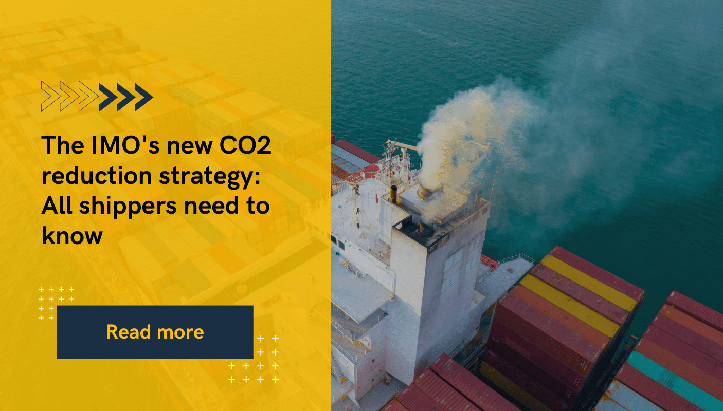 The IMO's new CO2 reduction strategy: All shippers need to know